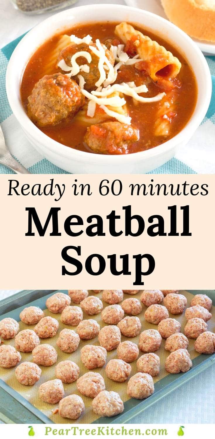 Meatball Soup | Pear Tree Kitchen